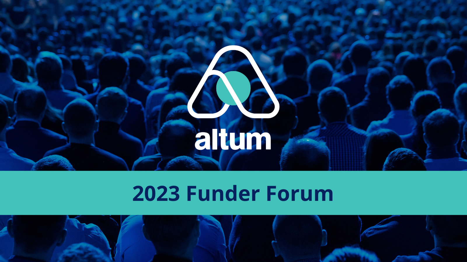 Funder Forum 2023 | Altum : Altum
